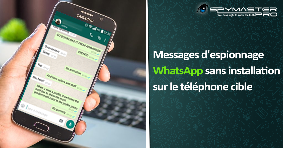 Messages d’espionnage whatsapp sans installation