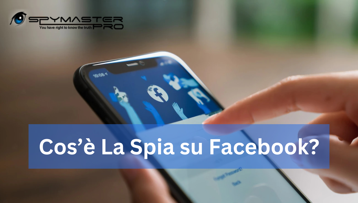 Come Si Spia Facebook Messenger Su Android? | Spymasterpro